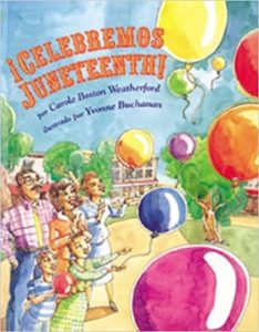 Bilingual Resources for Educating about the Importance of Juneteenth ...
